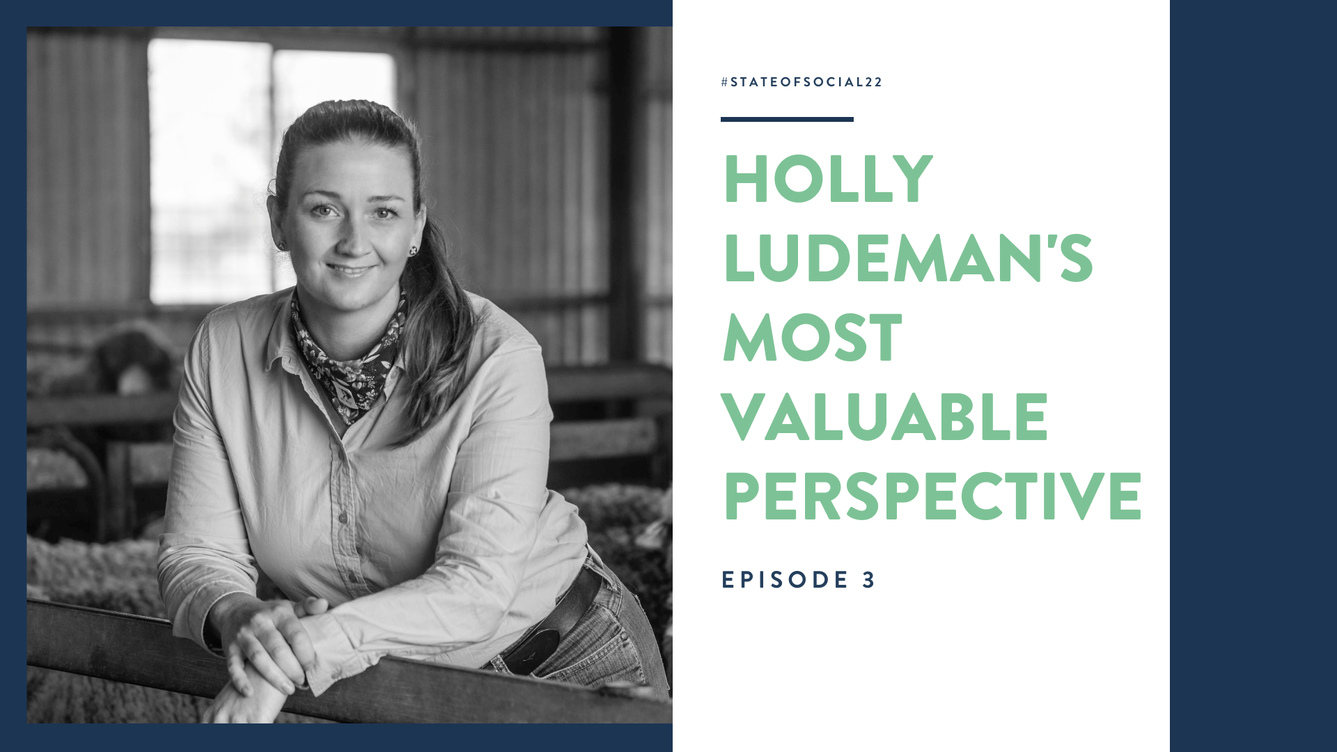 MVP Podcast: Holly Ludeman’s Most Valuable Perspective // State of Social